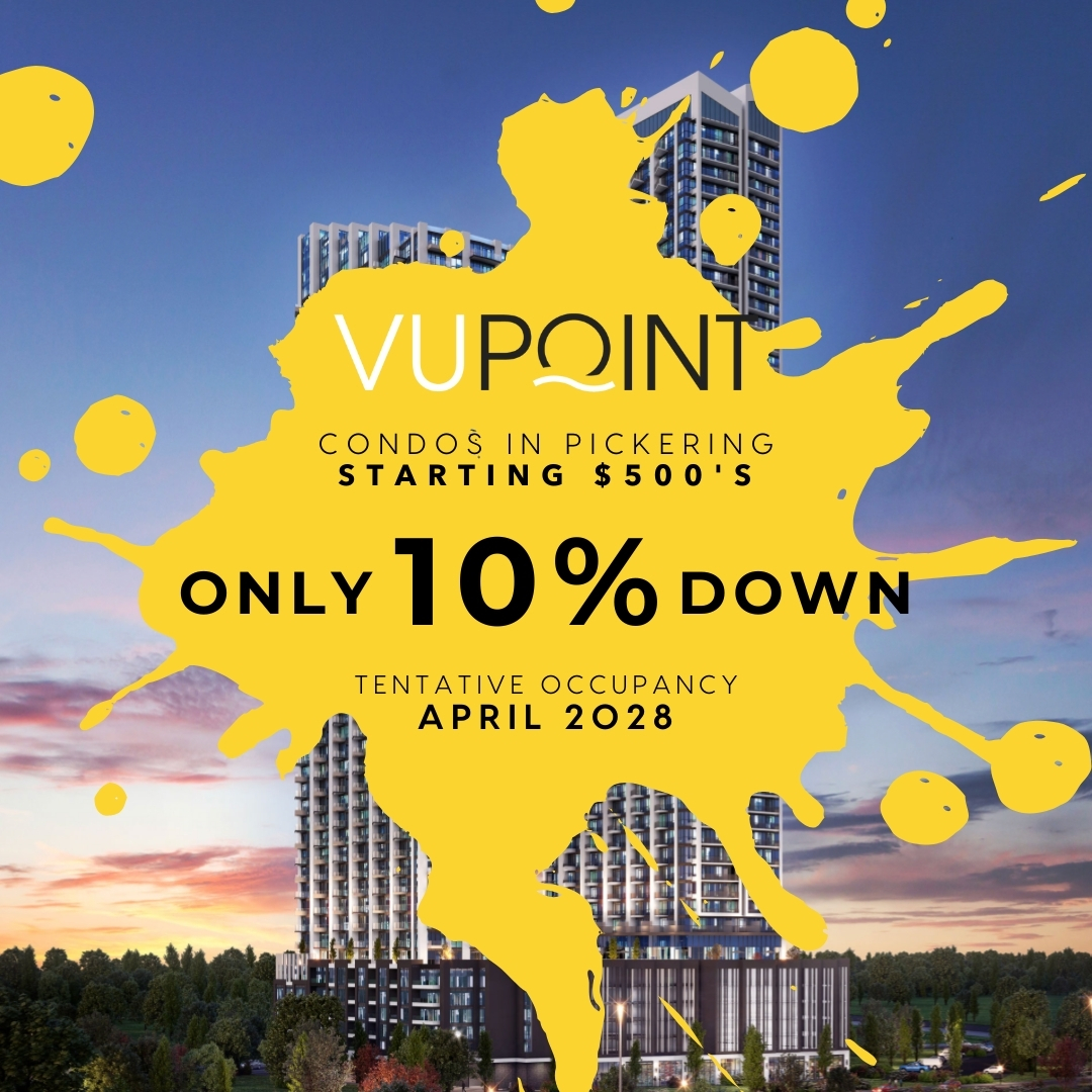 Vupoint Condos Pickering | Only 10% Down| Limited VVIP Package